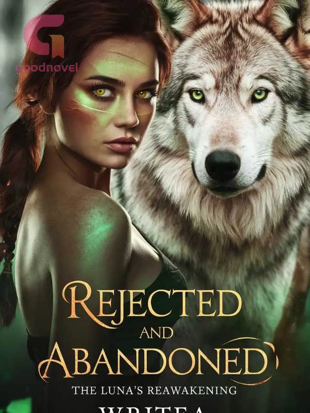 1: His Return - Rejected and Abandoned: The Luna’s Reawakening - GoodNovel