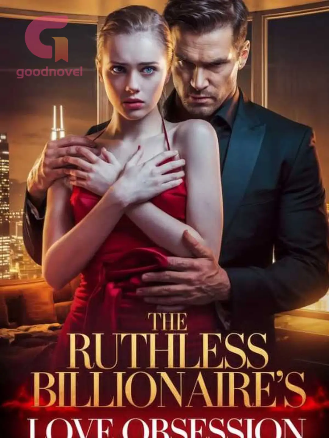 Memories - The Ruthless Billionaire's Love Obsession - GoodNovel