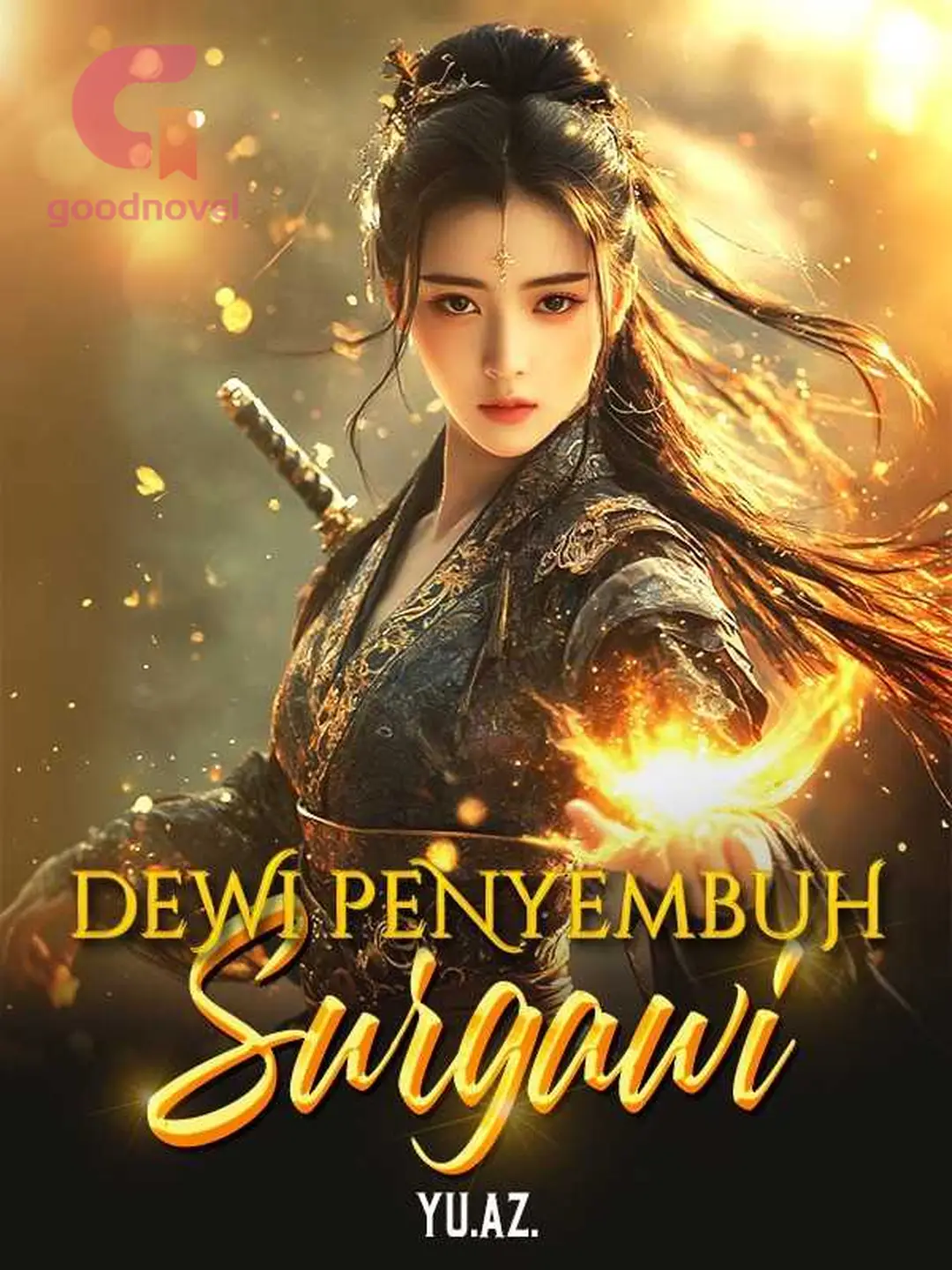 Dewi Penyembuh Surgawi - Bab 462 Novel & PDF Online oleh Yu.Az. | Baca Fantasi Cerita per Bab ...