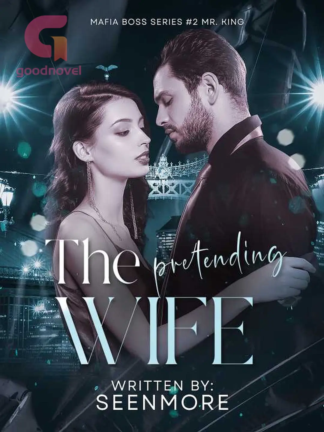 MAFIA BOSS SERIES: THE PRETENDING WIFE [Mr. KING] - 172.(46.) Novel at PDF Online ni SEENMORE ...