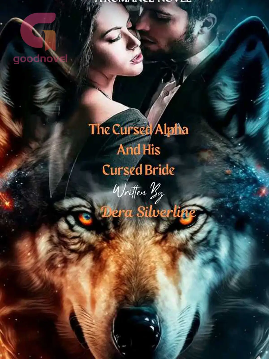 The Cursed Alpha And His Rejected Bride - Read Online Free by PennedBySilver | GoodNovel