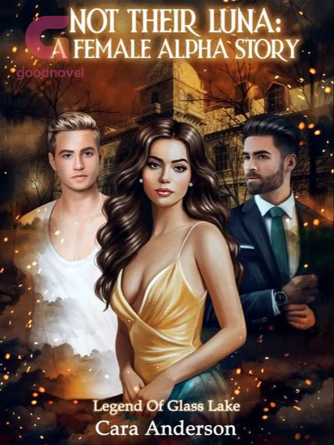 Ch. 137 Seamless - Not Their Luna: A Female Alpha Story - GoodNovel