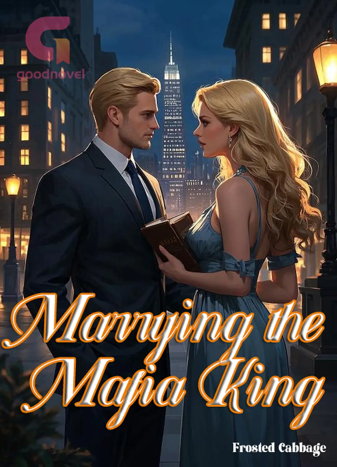 Chapter 1 - Marrying the Mafia King - GoodNovel