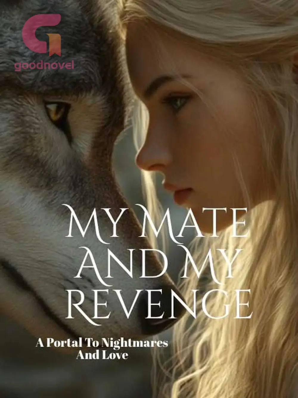 Outcast - My Mate And My Revenge - GoodNovel