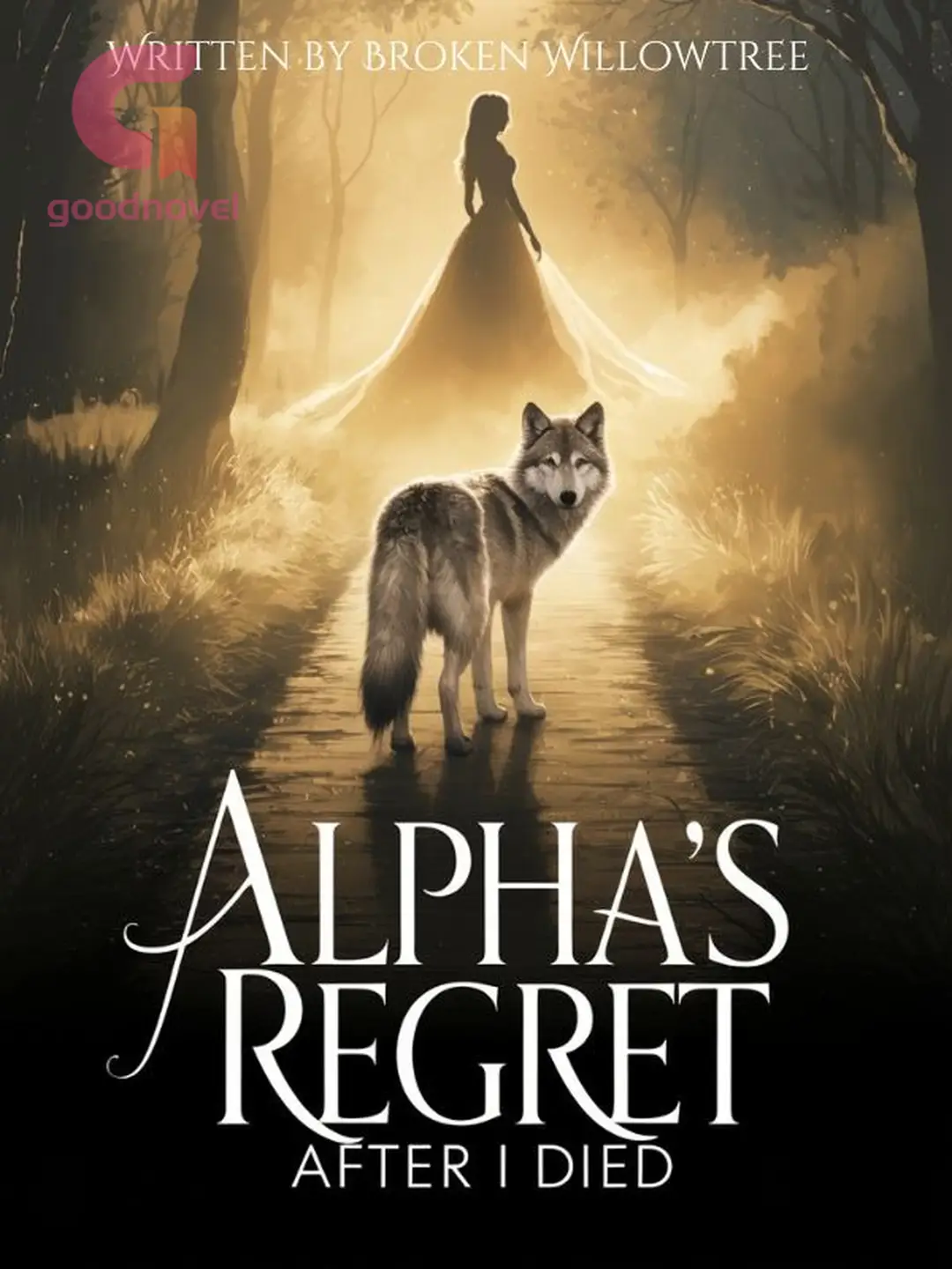 Chapter 183 - Alpha's Regret After I Died - GoodNovel