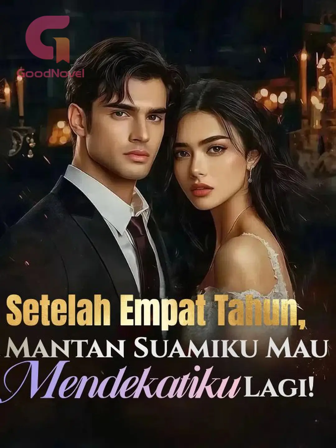 Setelah Empat Tahun, Mantan Suamiku Mau Mendekatiku Lagi! - Bab 8 Novel ...