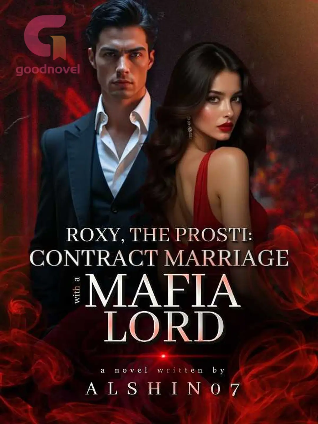 Roxi, The Prosti : Contract Marriage With A Mafia Lord por Alshin07 para ler online grátis ...