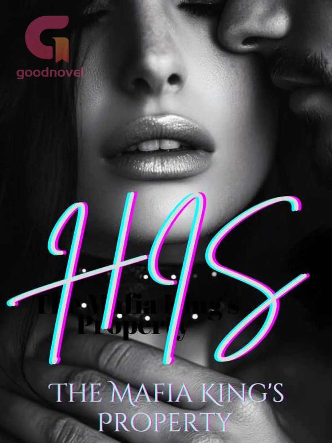 102: Dark Split - HIS: The Mafia King's Property - GoodNovel