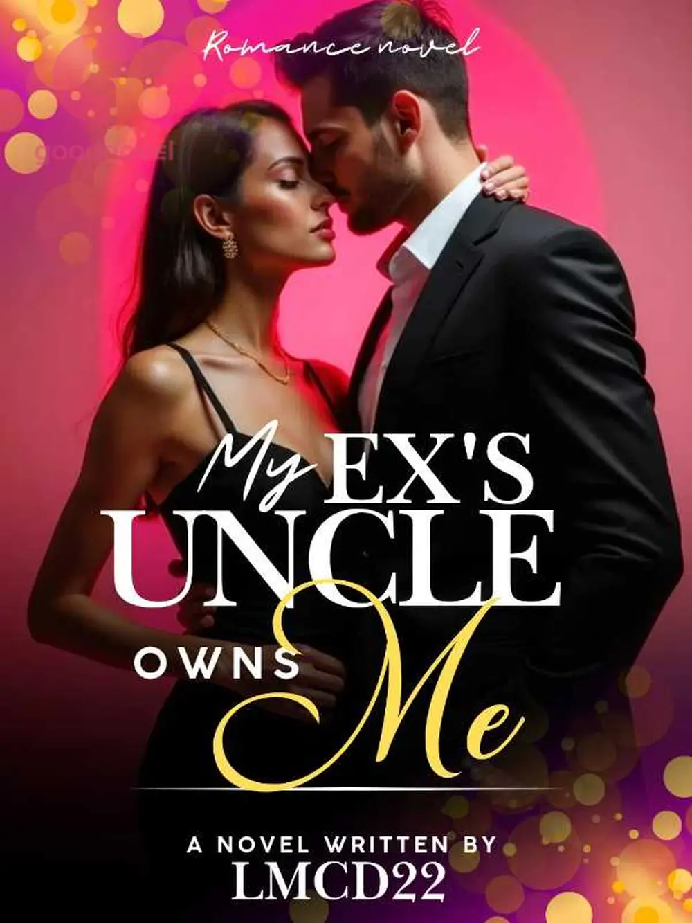 My Ex's Uncle Owns Me - Kabanata 6 Novel at PDF Online ni LMCD22 | Magbasa ng Romance Maga ...