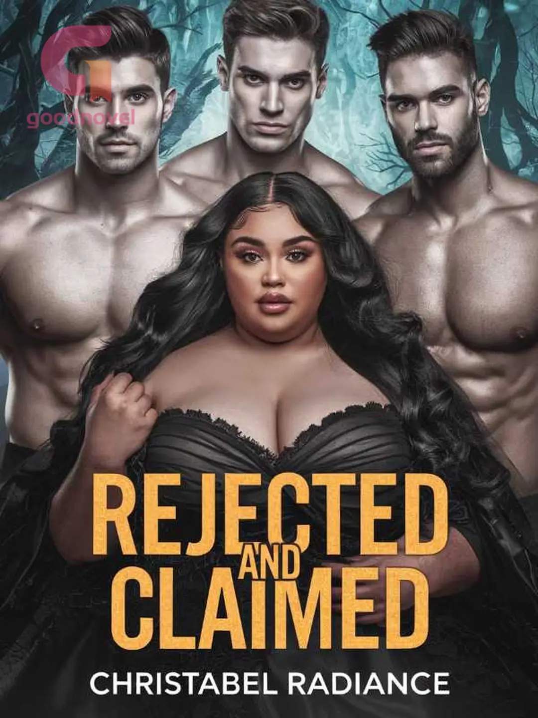 Rejected and Claimed - Read Online Free by Christabelradiance | GoodNovel