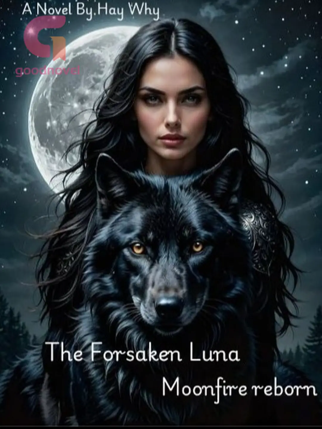 Chapter 180; Closer - THE FORSAKEN LUNA; Moonfire Reborn - GoodNovel