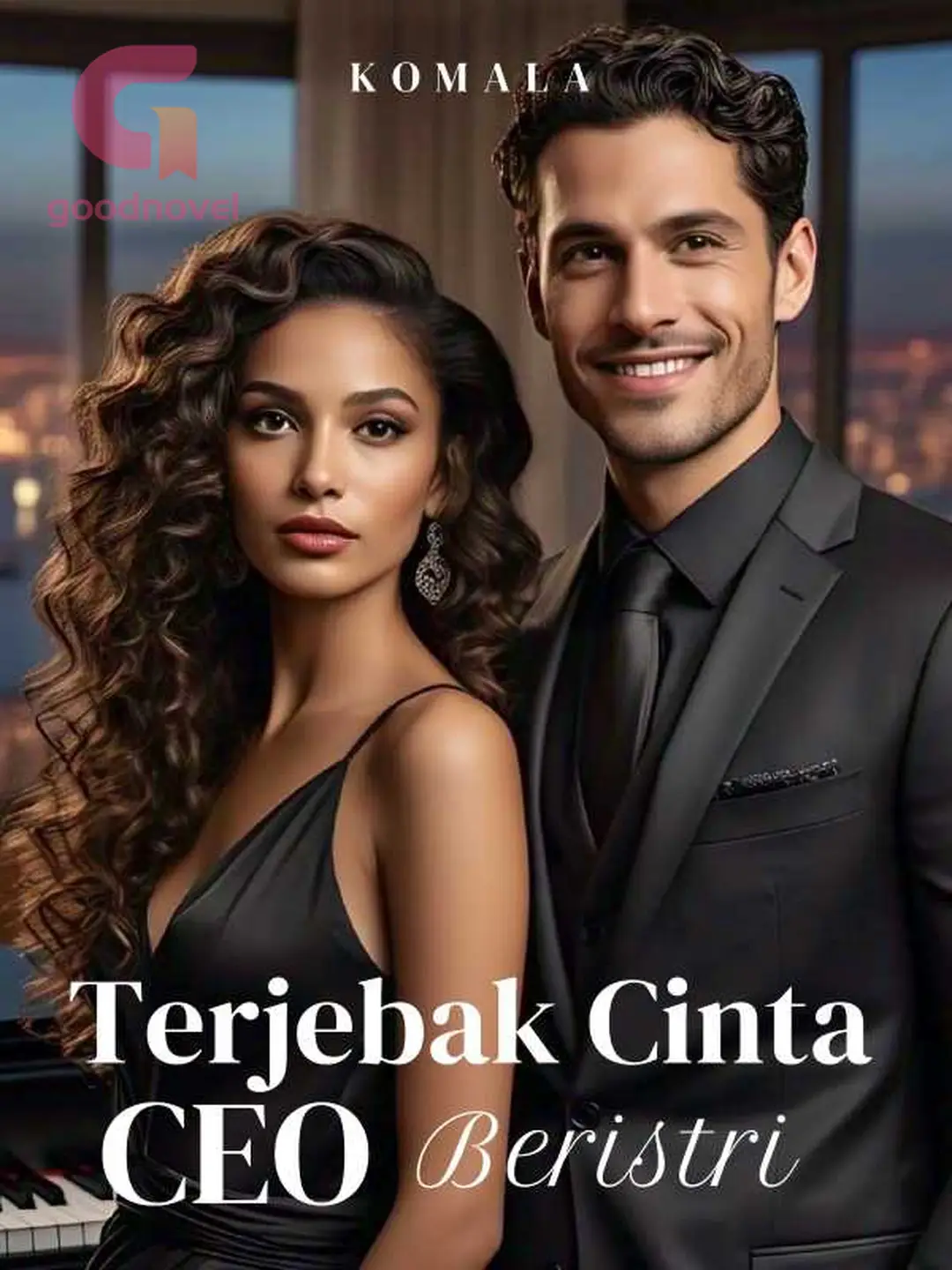 Terjebak Cinta CEO Beristri - * 46 * Novel & PDF Online oleh KOMALA | Baca Romansa Cerita per ...