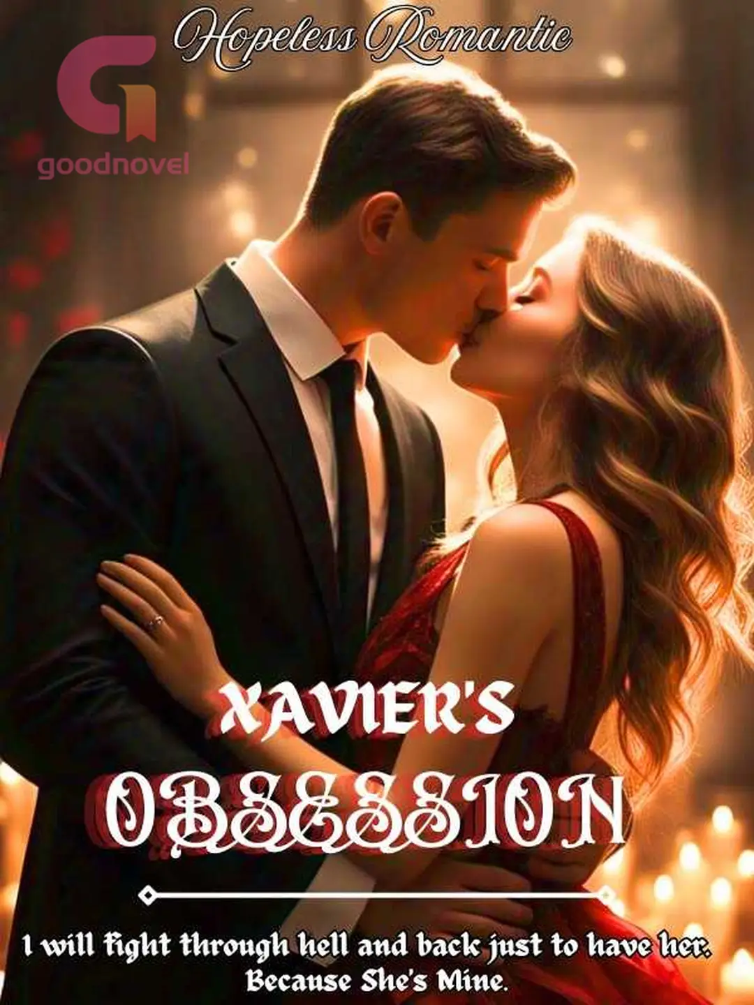 Chapter 42: I'm Not Leaving This Woman. - Xavier's Obsession - GoodNovel