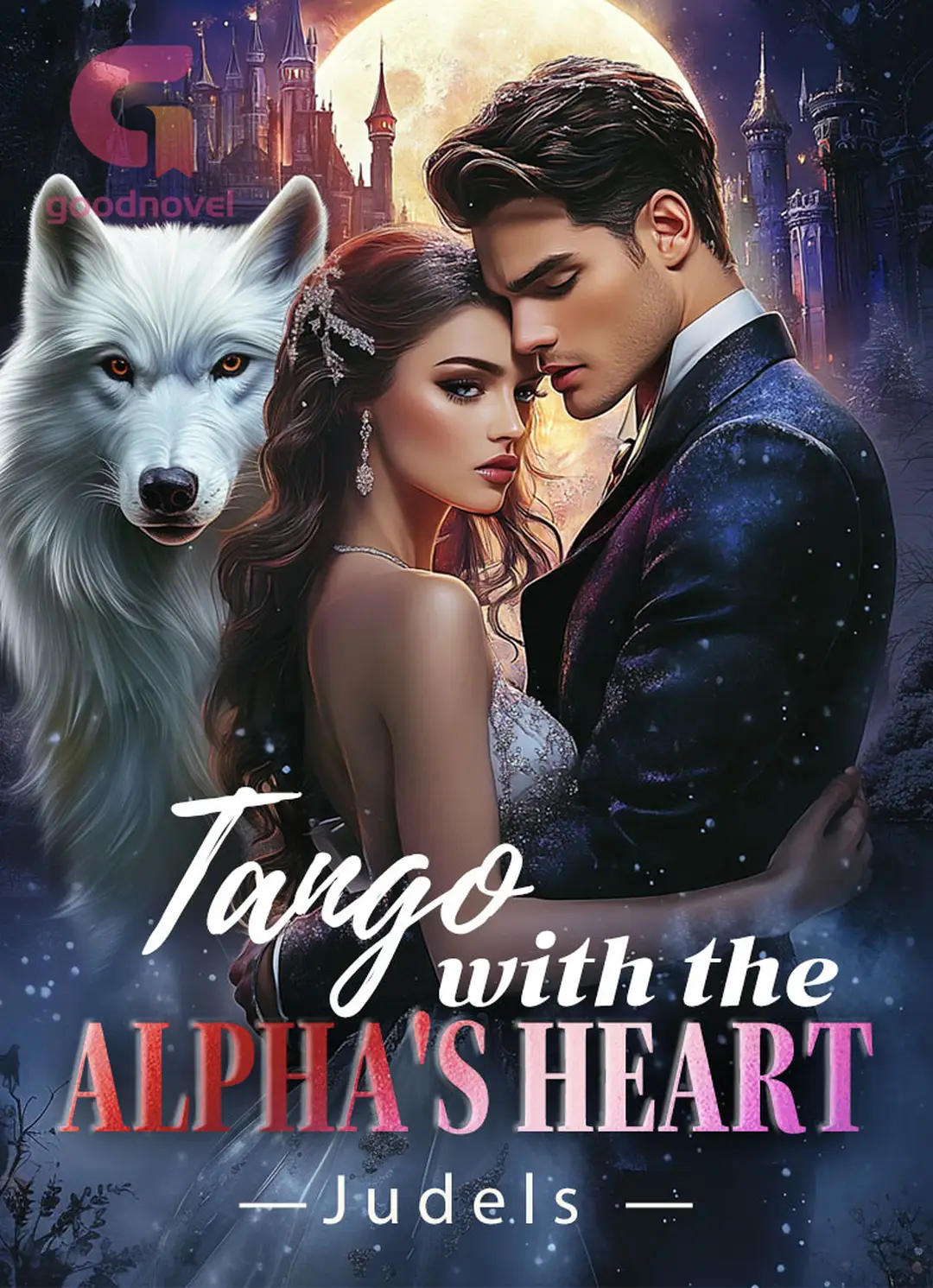 Chapter 120 - Epilogue - Tango with the Alpha's Heart - GoodNovel