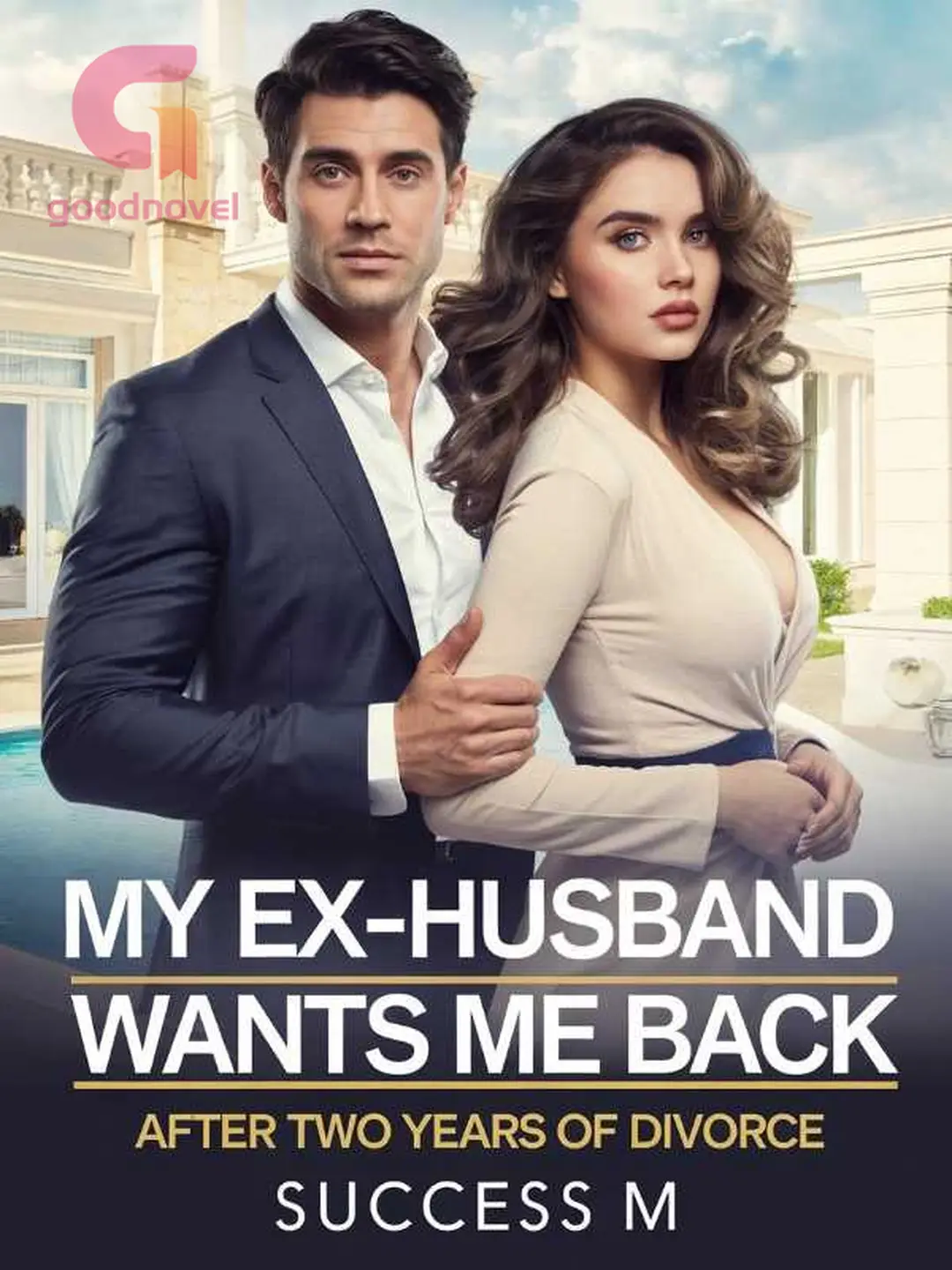 Chapter One Hundred Four - My Ex-Husband Wants Me Back After Two Years Of Divorce - GoodNovel