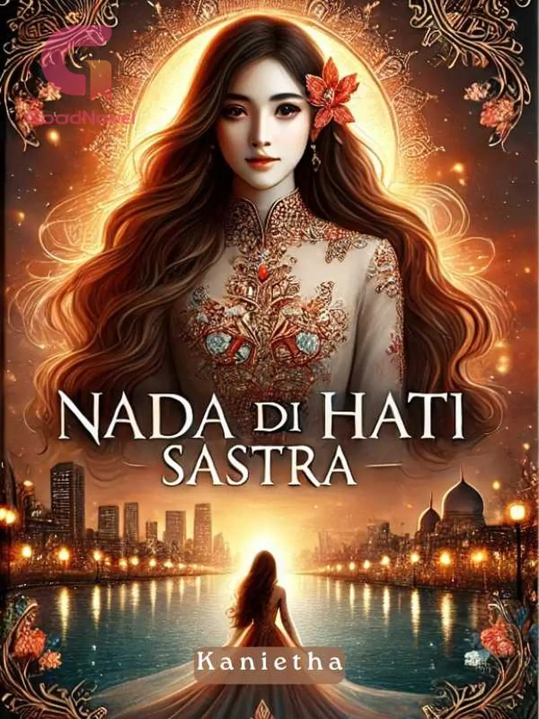 Nada di Hati Sastra - 55~NDS Novel & PDF Online oleh Kanietha | Baca Romansa Cerita per Bab dan ...