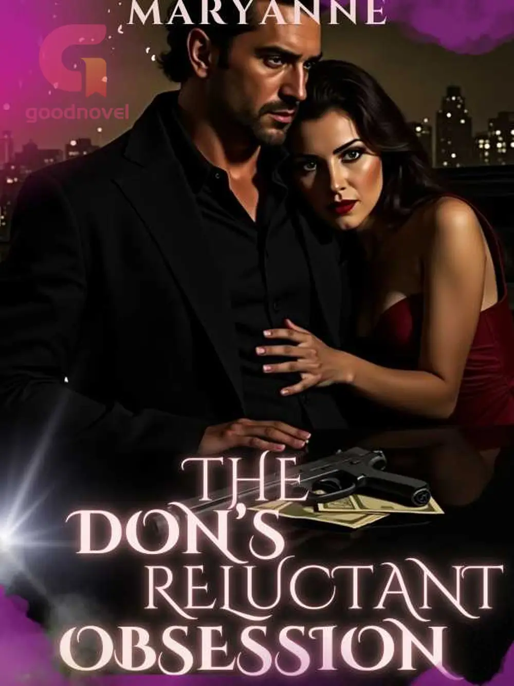Chapter 6 - The Don’s Reluctant Obsession - GoodNovel