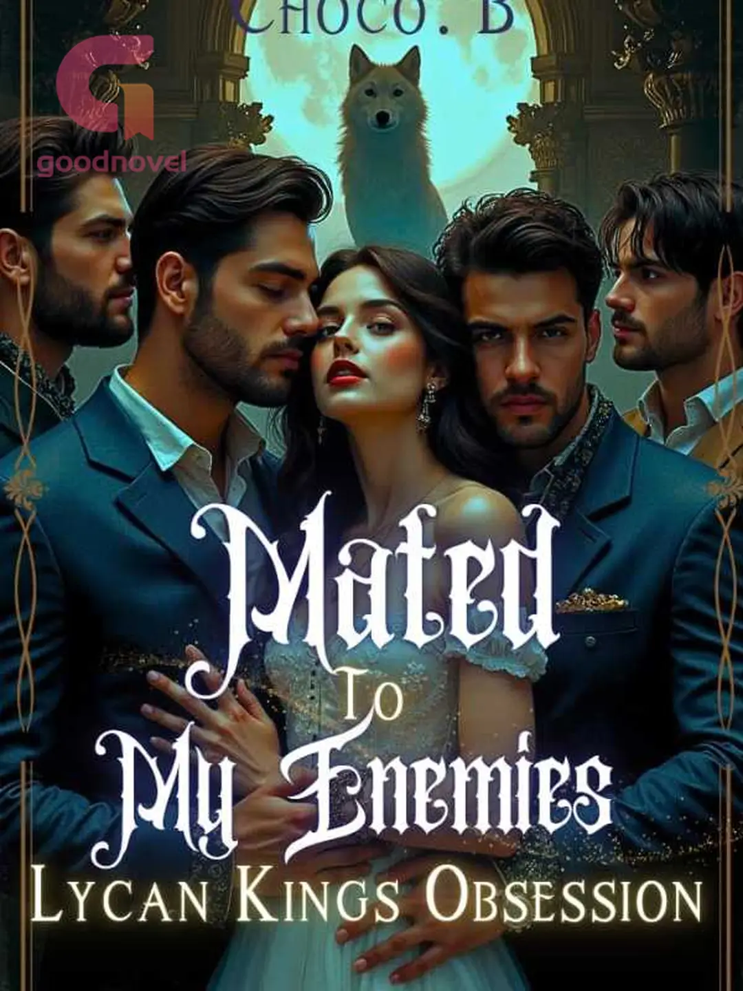 Abducted - Mated To My Enemies! Lycan Kings Obsession - GoodNovel