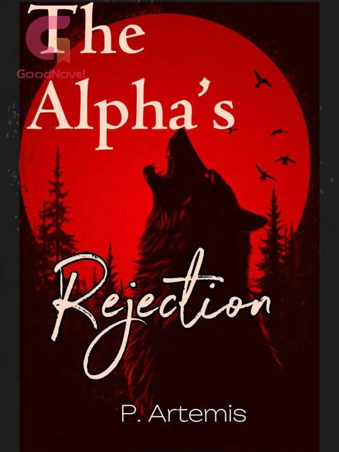 CHAPTER 7 - The alpha’s rejection - GoodNovel