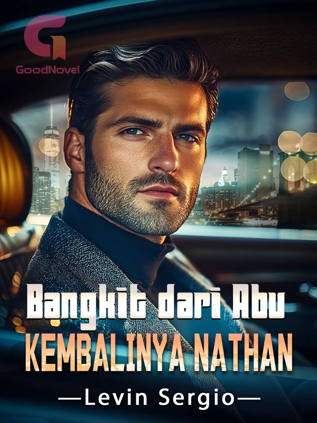 Bangkit dari Abu: Kembalinya Nathan - Bab 441 Novel & PDF Online oleh Levin Sergio | Baca Urban ...