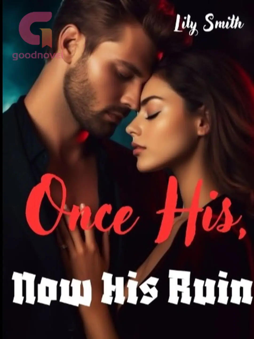 Free Chapter two- A new ally in the game of Once His, Now His Ruin Online | GoodNovel