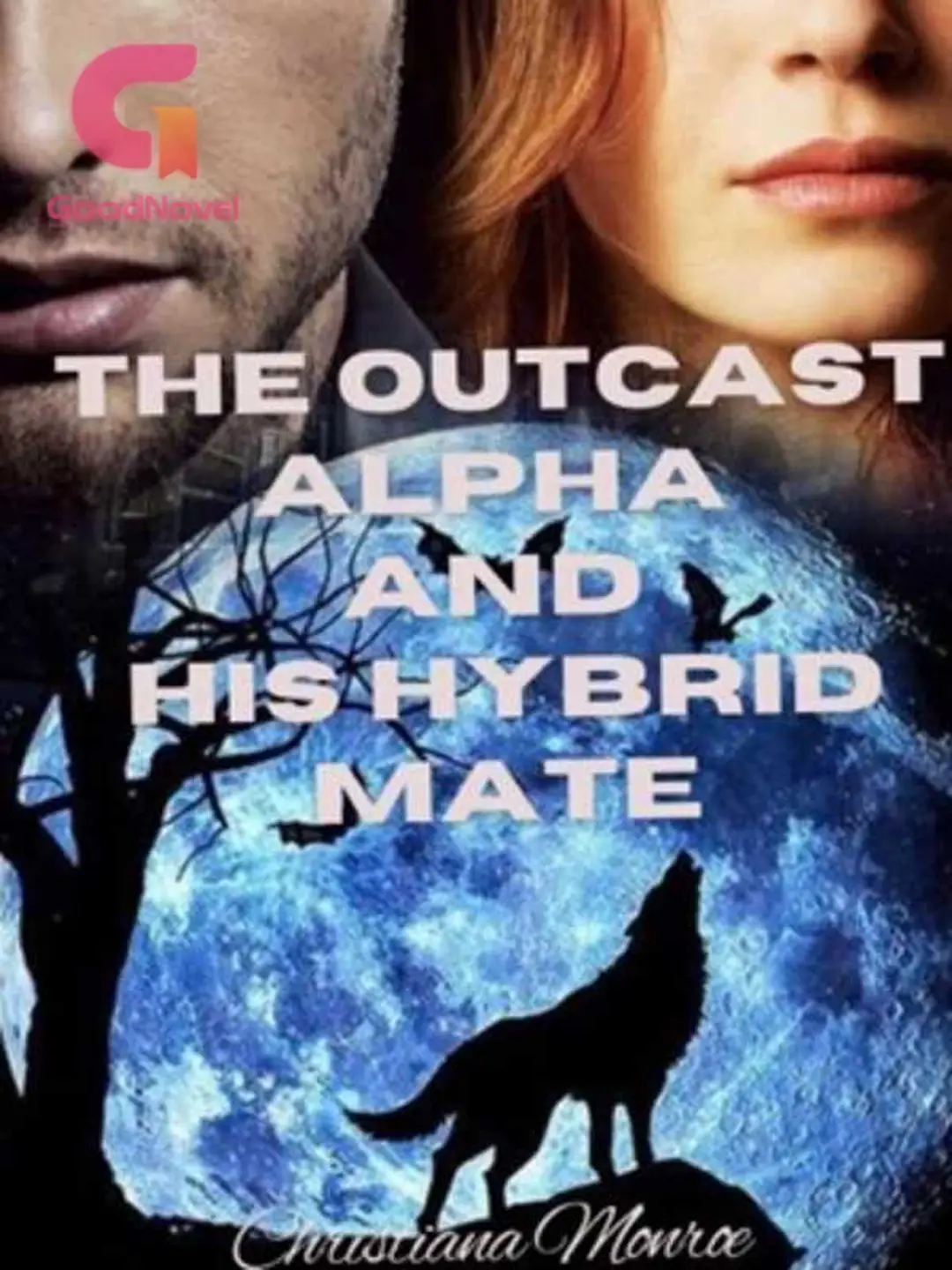 Chapter 18: Surprise surprise I - THE OUTCAST ALPHA AND HIS HYBRID MATE - GoodNovel