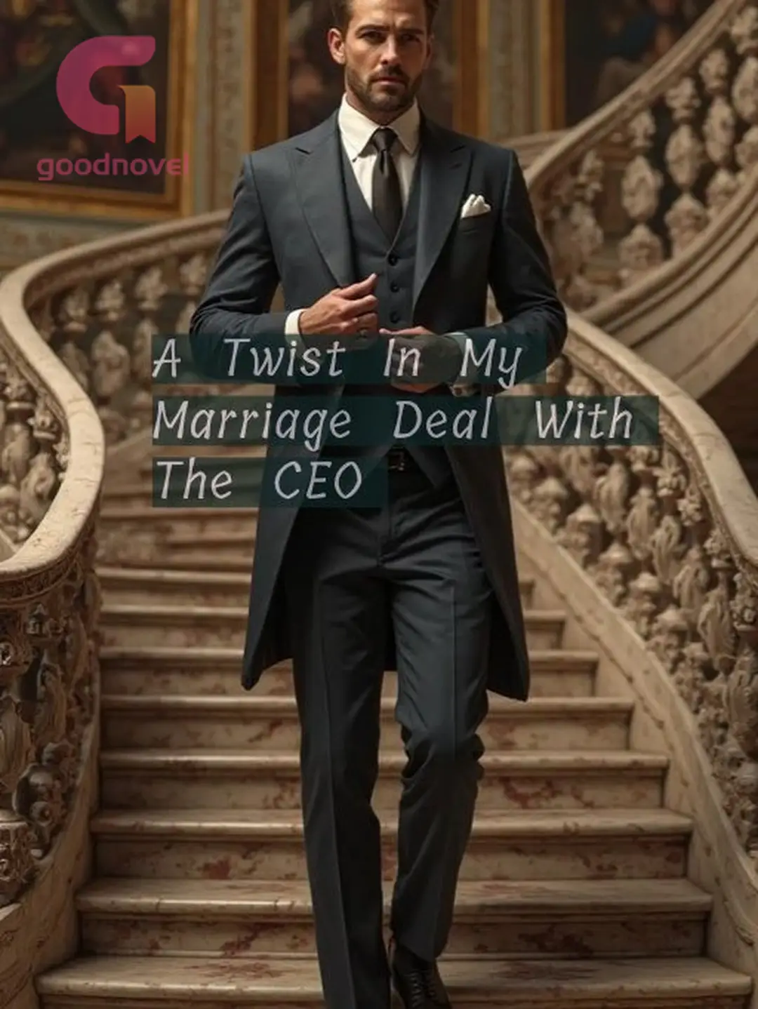 Chapter 190, Good News. - A Twist In My Marriage Deal With The CEO - GoodNovel
