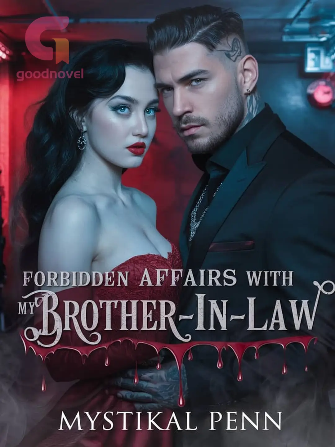 Chapter 10: Obsession - Forbidden Affairs With My Brother-in-law - GoodNovel
