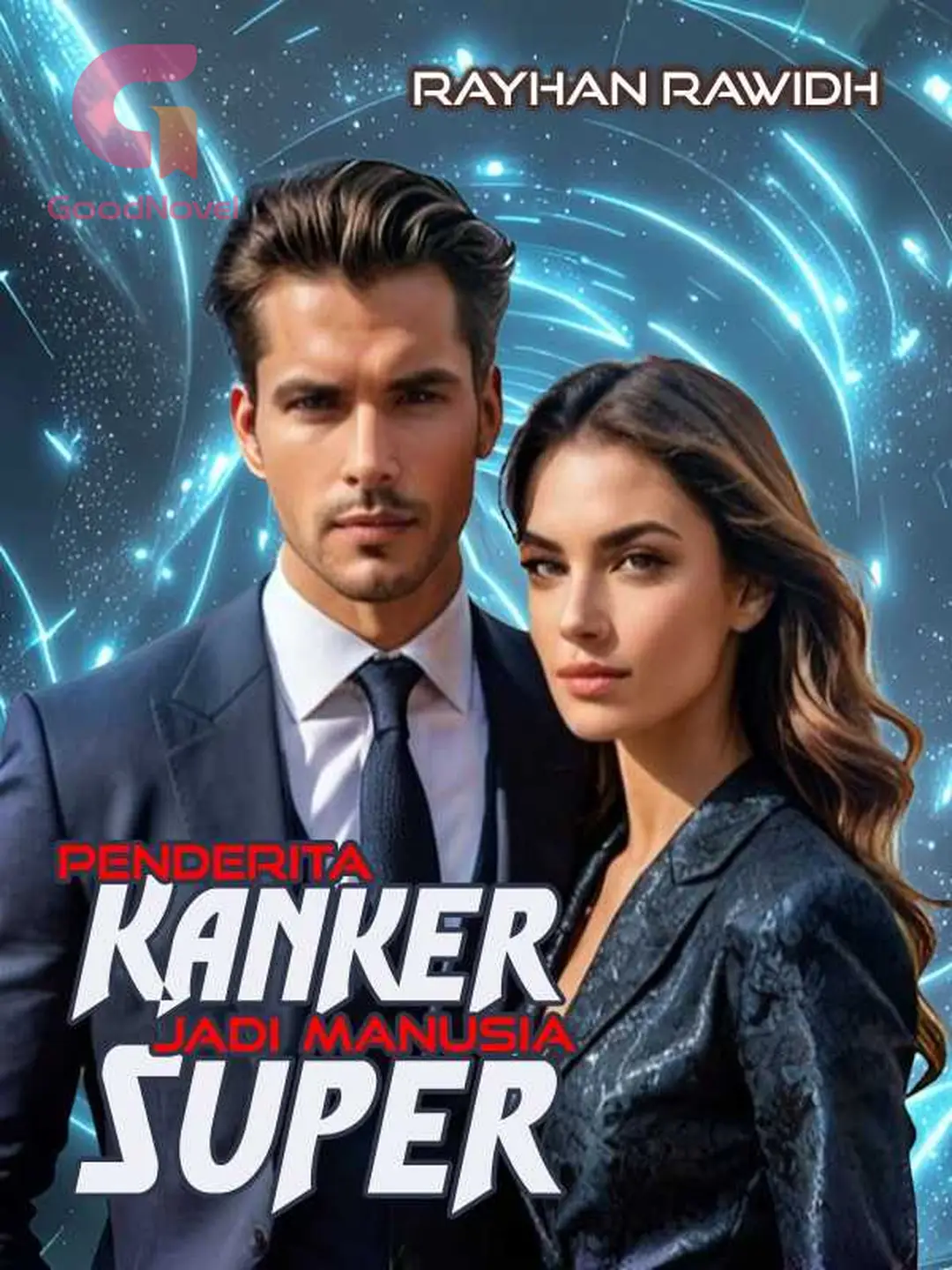 Penderita Kanker Jadi Manusia Super - BAB 8 Novel & PDF Online oleh Rayhan Rawidh | Baca ...