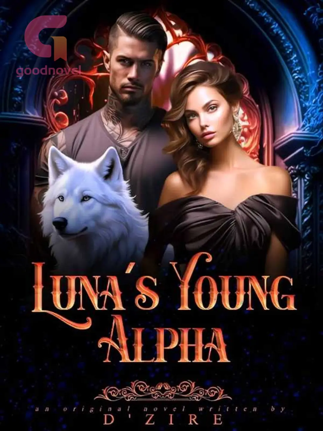 Luna’s Young Alpha by D'zire Read Online Free - GoodNovel