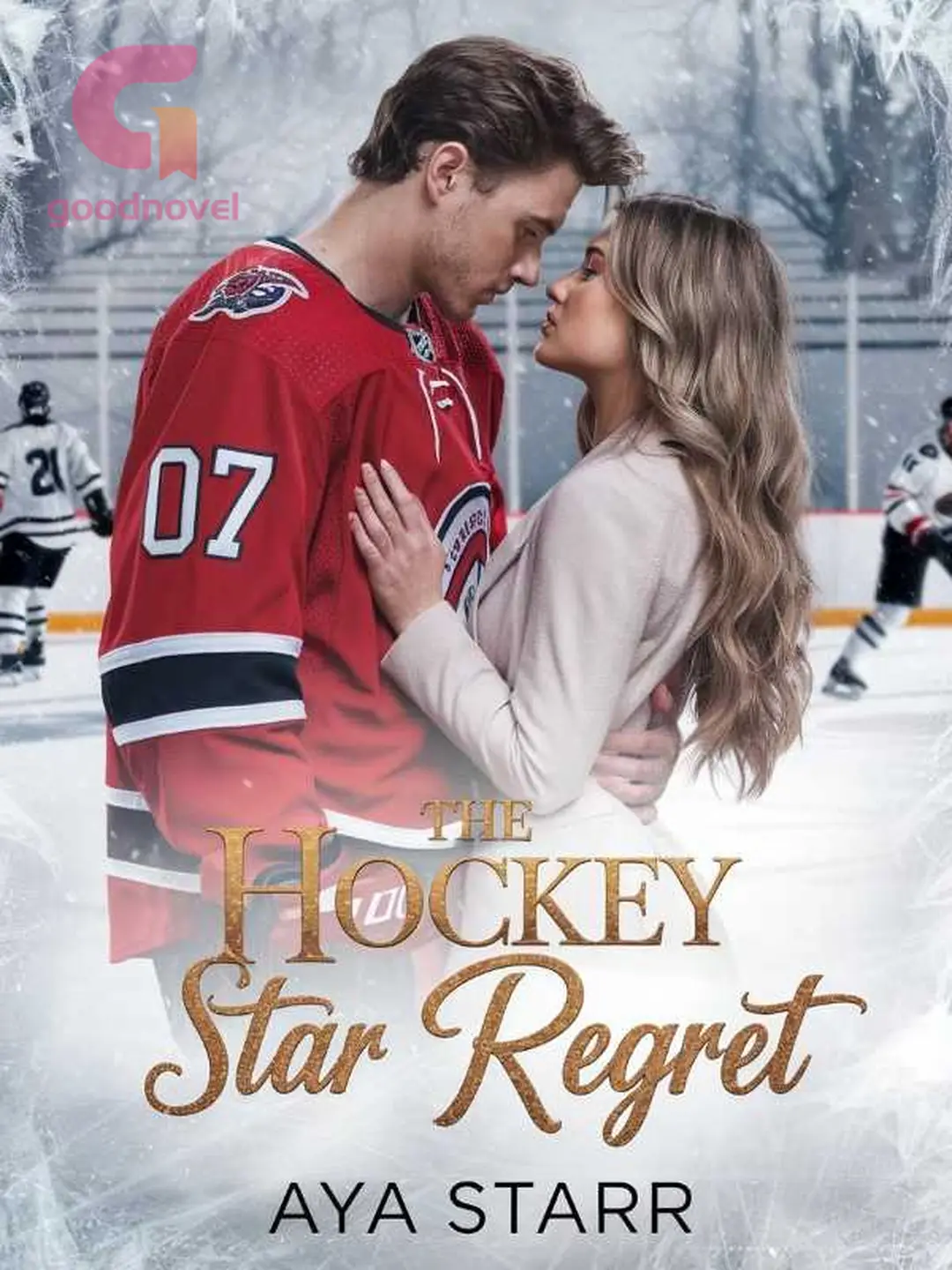 027 - The Hockey Star Regret - GoodNovel