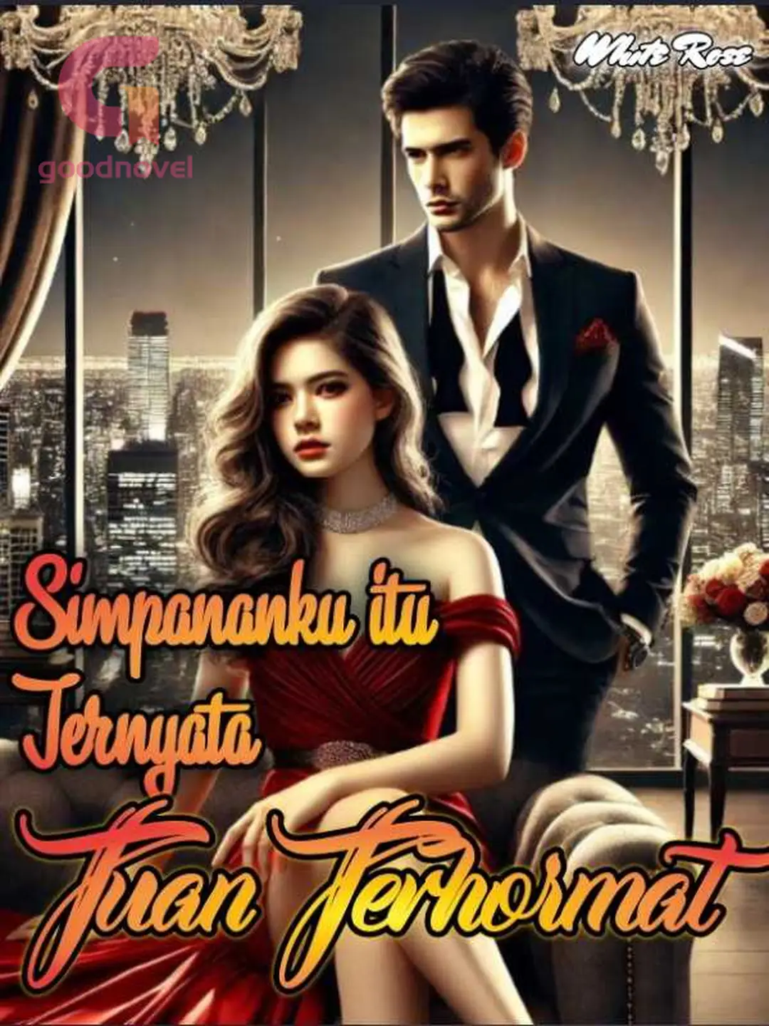 Simpananku itu Ternyata Tuan Terhormat - Bab 28. Rencana Adrian Nyaris Berhasil Novel & PDF ...