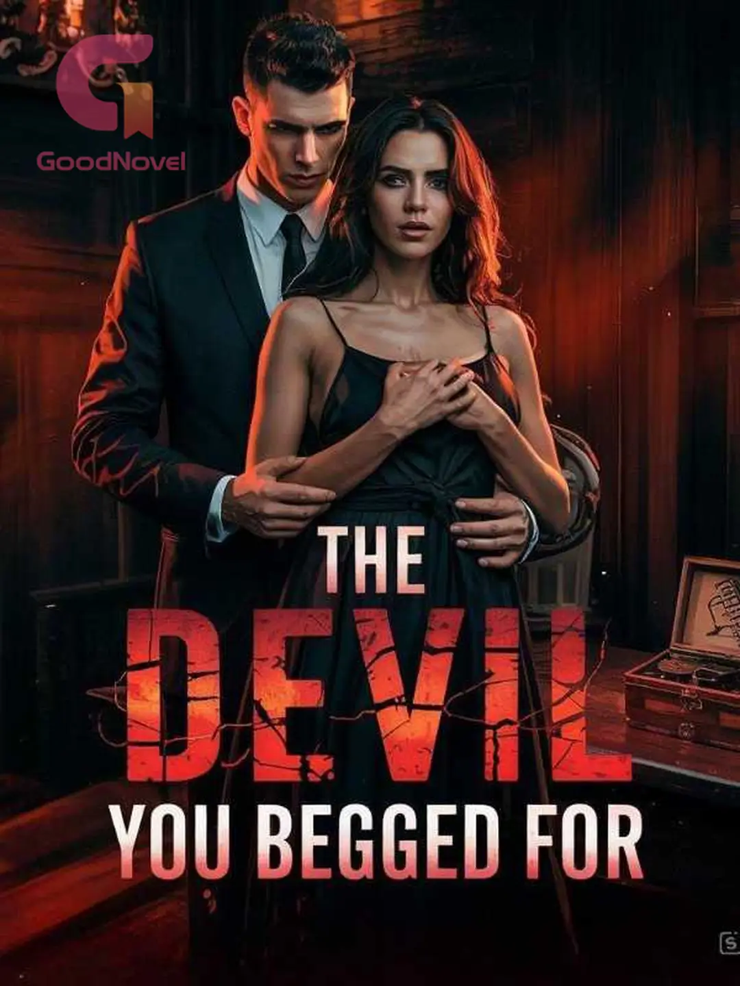 61. Overwork - The Devil you begged for - GoodNovel