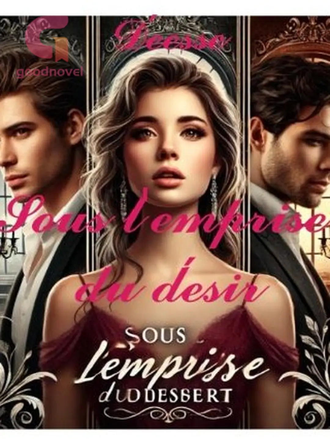 SOUS L'EMPRISE DU DÉSIR - Chapitre 13 : Le Poids du Mensonge Roman & PDF en ligne par Déesse ...