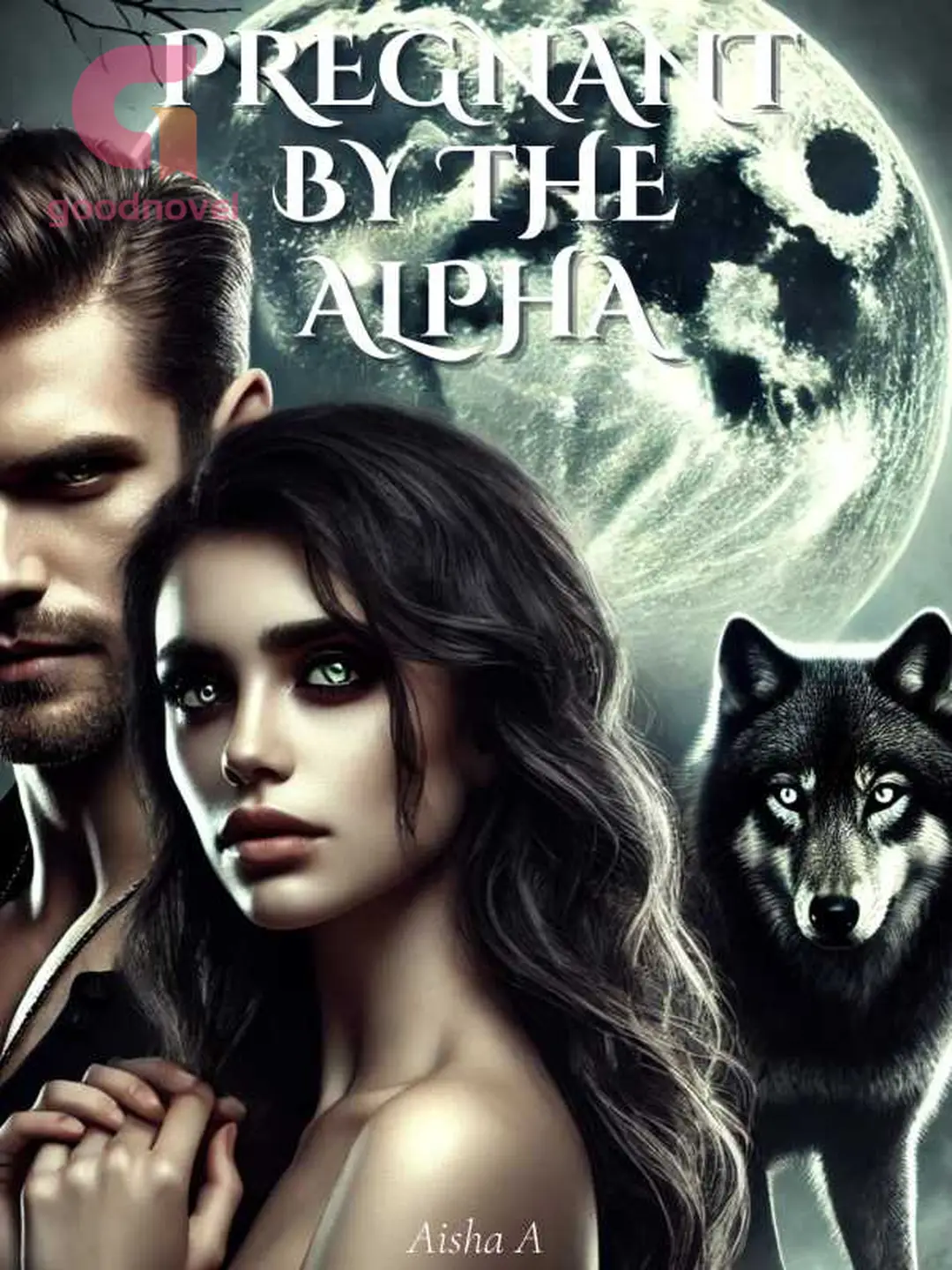 Every Wolf Has A Mate - Pregnant By The Alpha - GoodNovel Every Wolf Has A Mate - Pregnant By The Alpha - GoodNovel