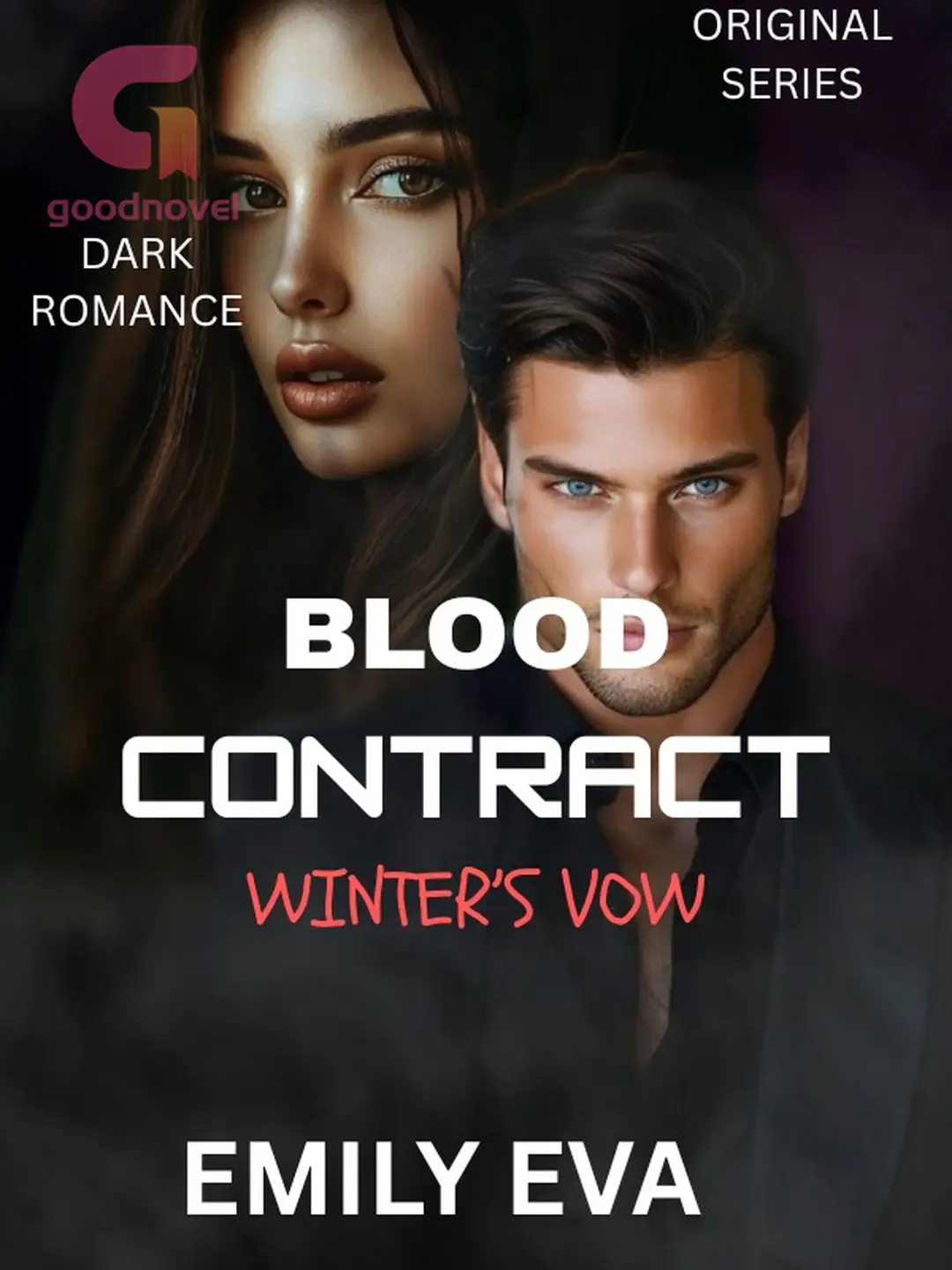 BLOOD CONTRACT : WINTER'S VOW by EMILY EVA Read Online Free - GoodNovel