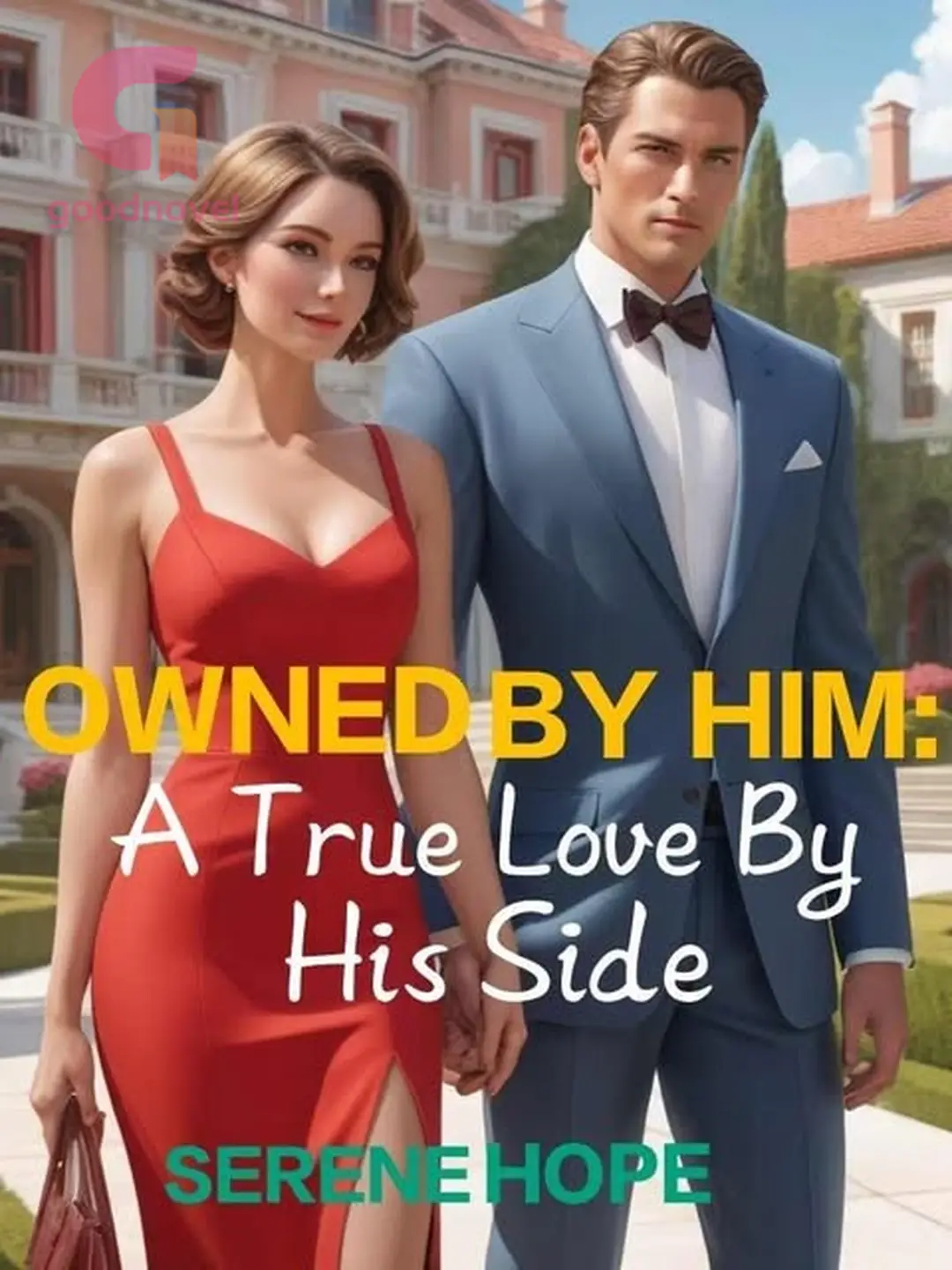 OWNED BY HIM: A True Love By His Side - Chapter 172 Novel at PDF Online ni Serene Hope | Magbasa ...