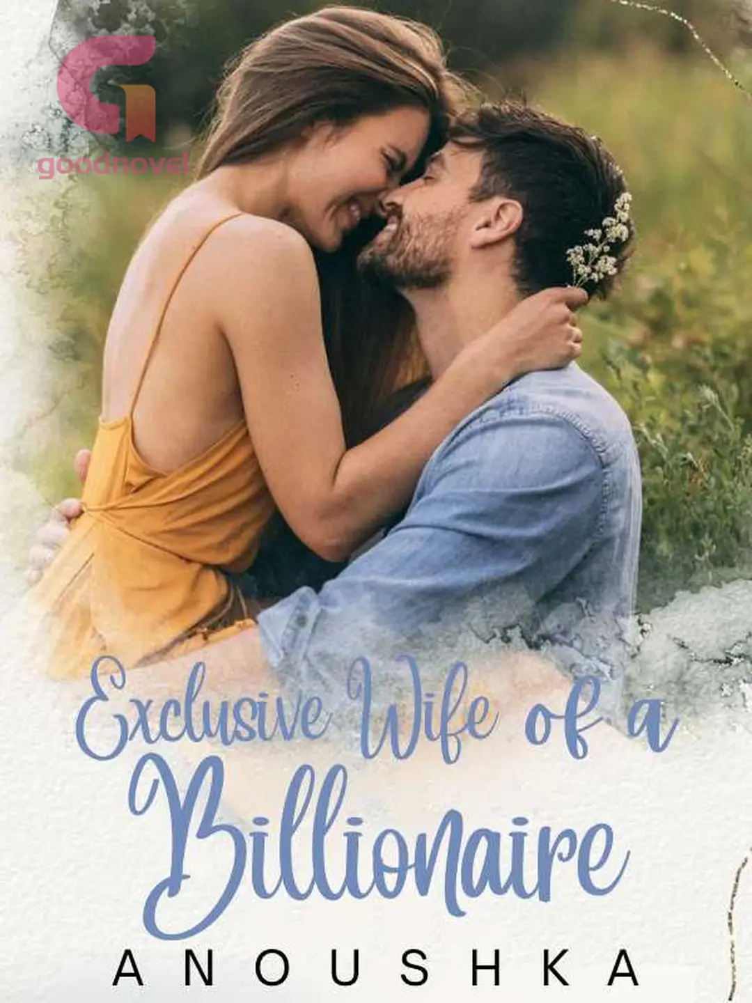 Exclusive Wife Of A Billionaire - 227 Novel at PDF Online ni Anoushka | Magbasa ng Romance Maga ...