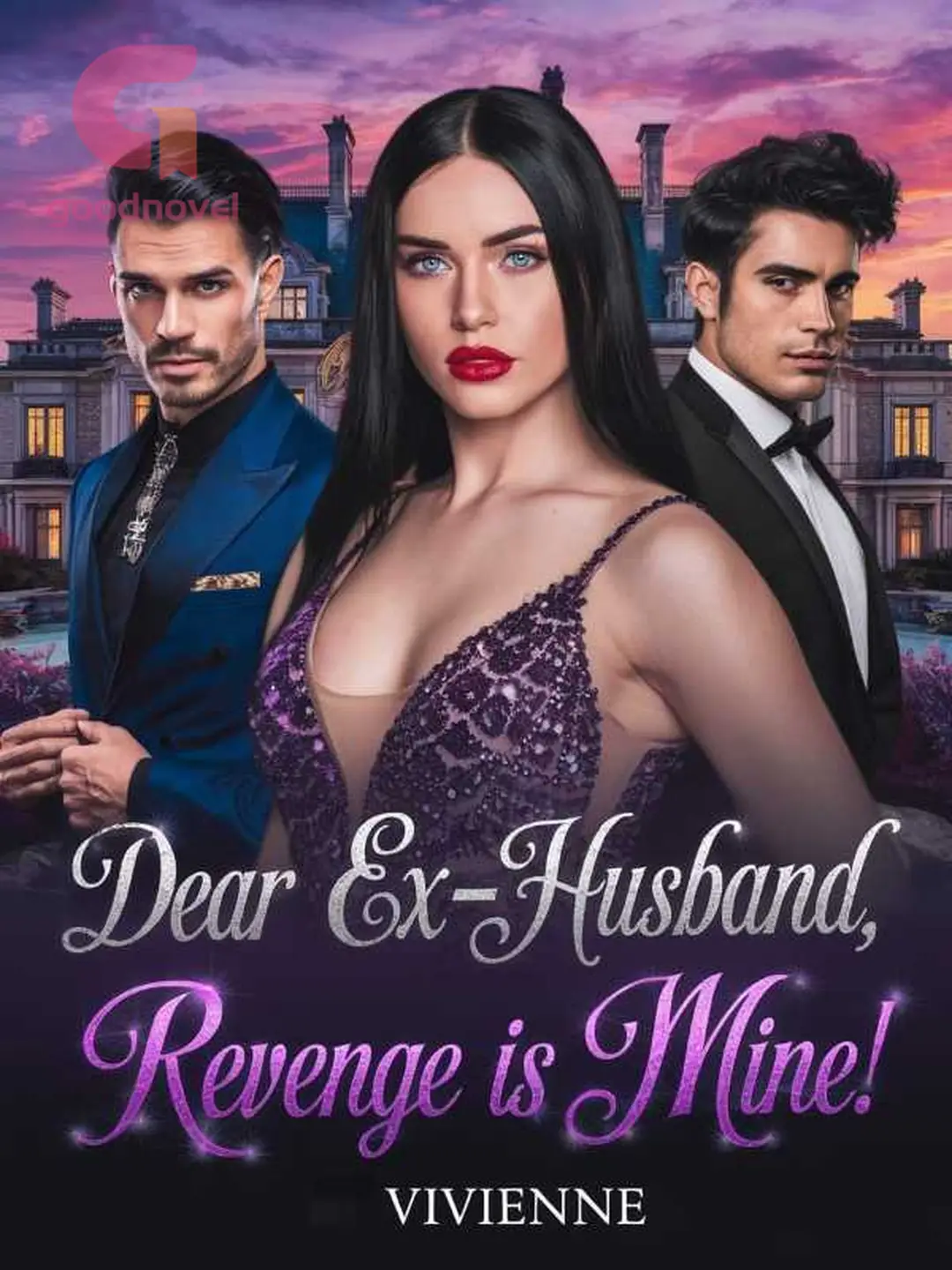 CHAPTER ONE HUNDRED AND THIRTY-THREE: FLASHBACK 1 - Dear Ex-Husband, Revenge is Mine! - GoodNovel
