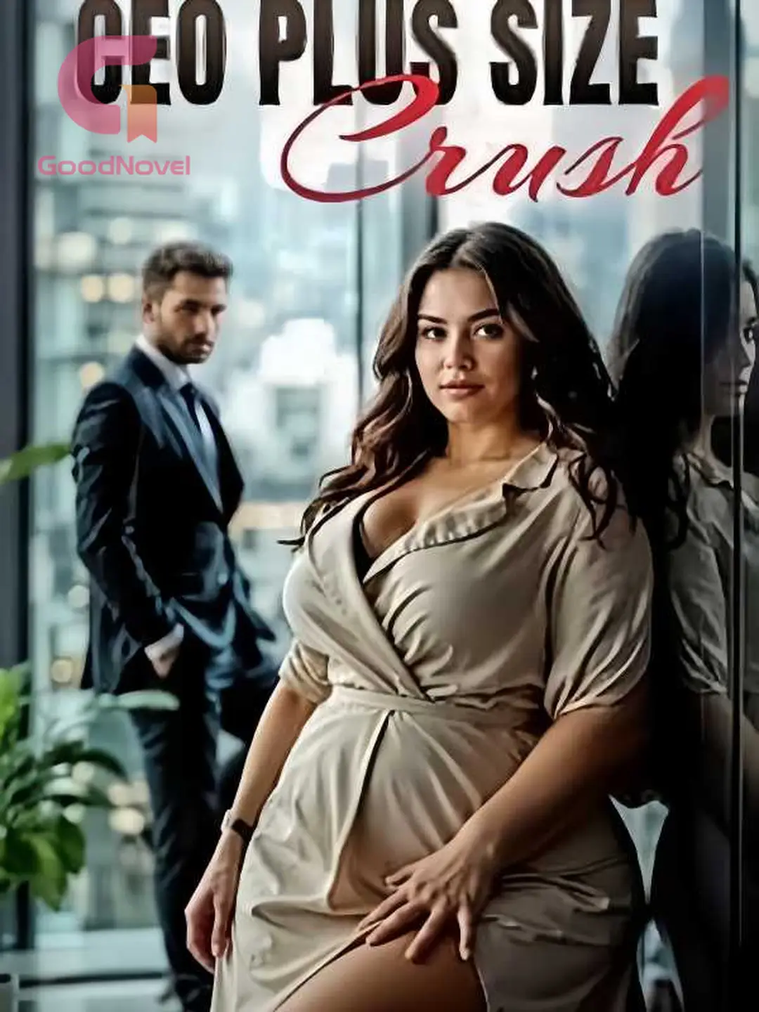 TALK SHOW - CEO PLUS SIZE CRUSH - GoodNovel