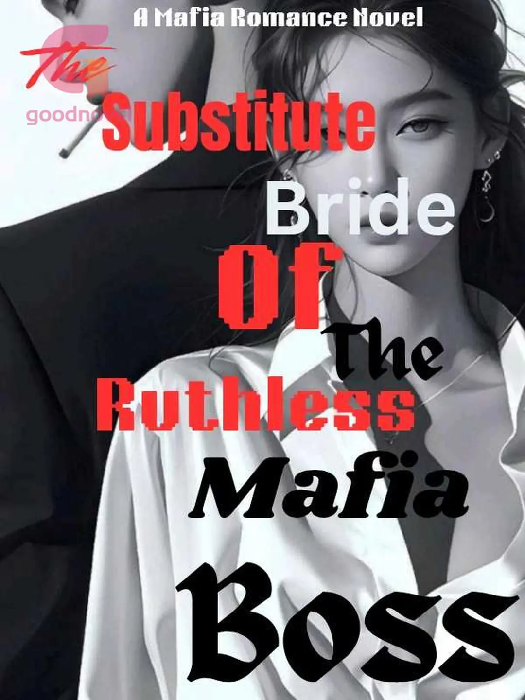 Chapter 119: Ace's POV - The Substitute Bride of the Ruthless Mafia Boss - GoodNovel