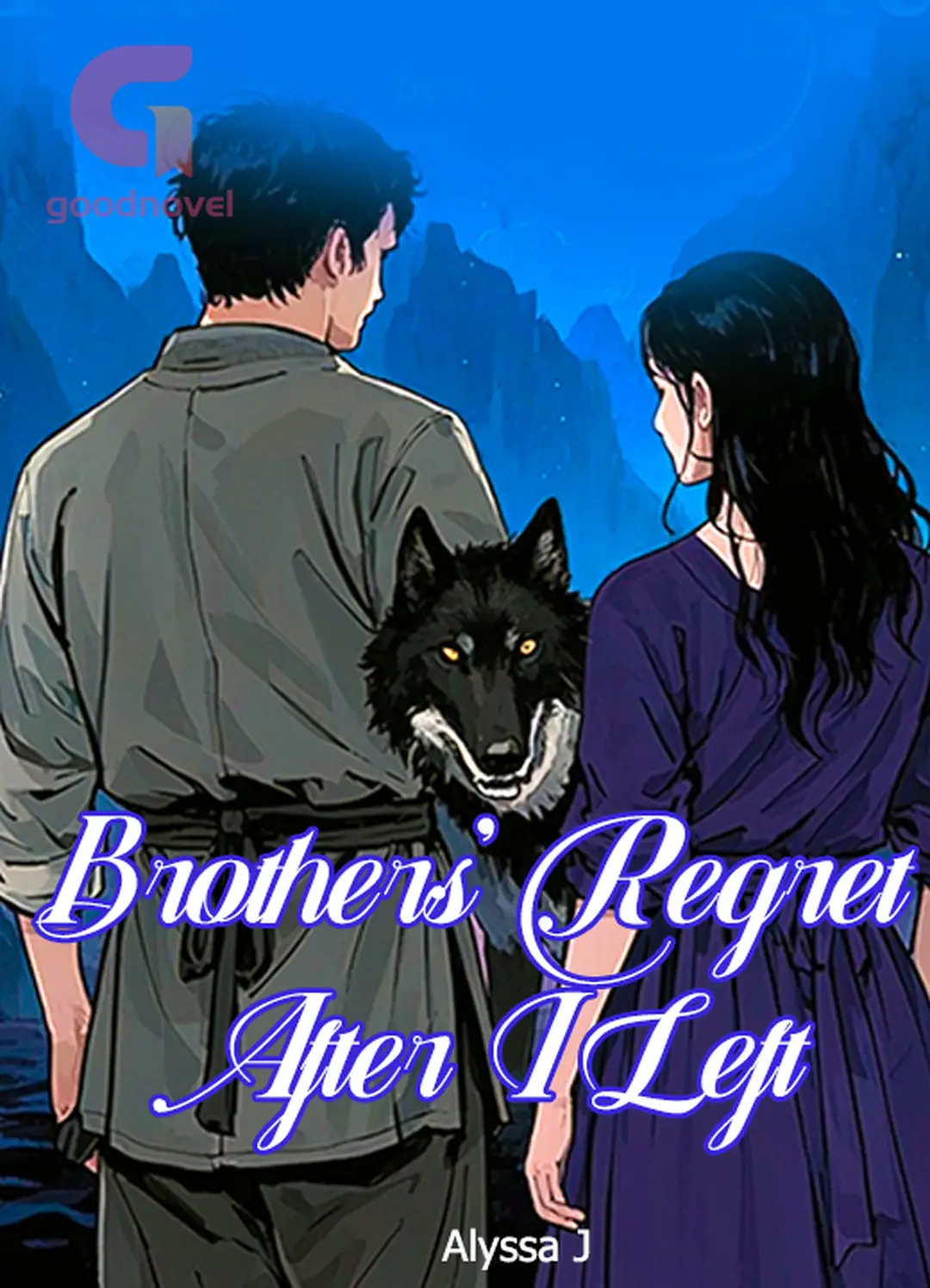 Brothers’ Regret After I Left - Read Online Free by Alyssa J | GoodNovel