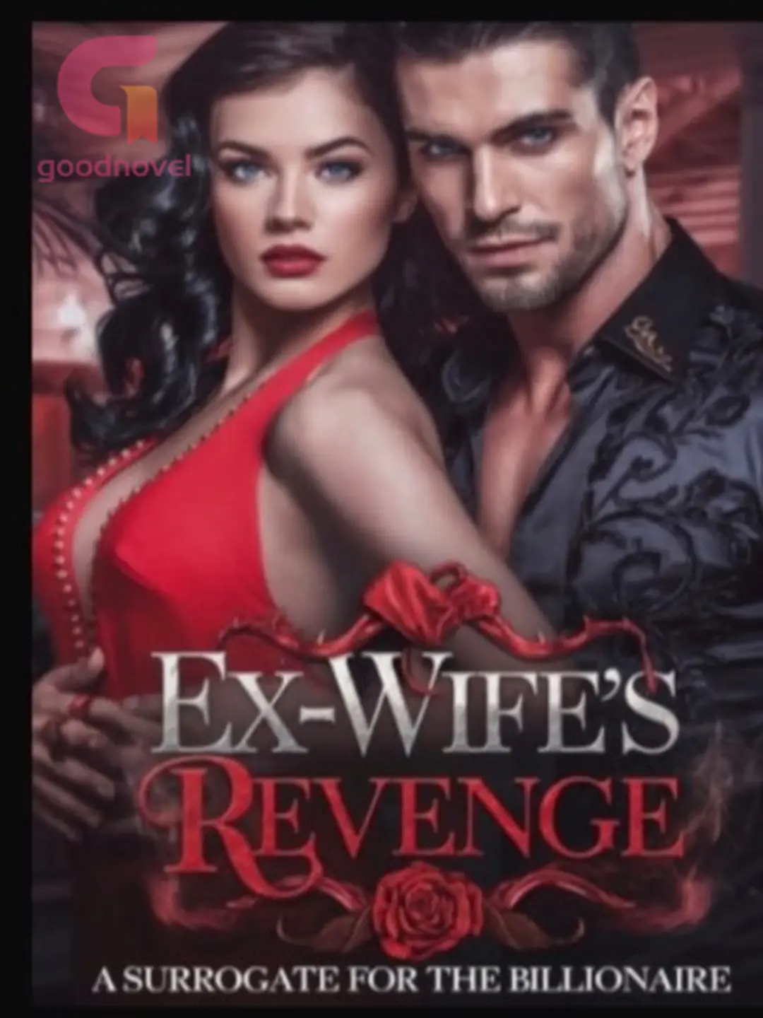 Ex wife’s Revenge by Blessing011 Read Online Free - GoodNovel