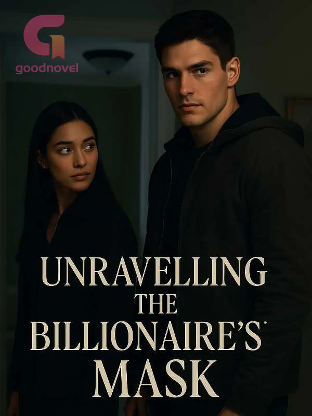 Wiretapping - Unravelling The Billionaire's Mask - GoodNovel
