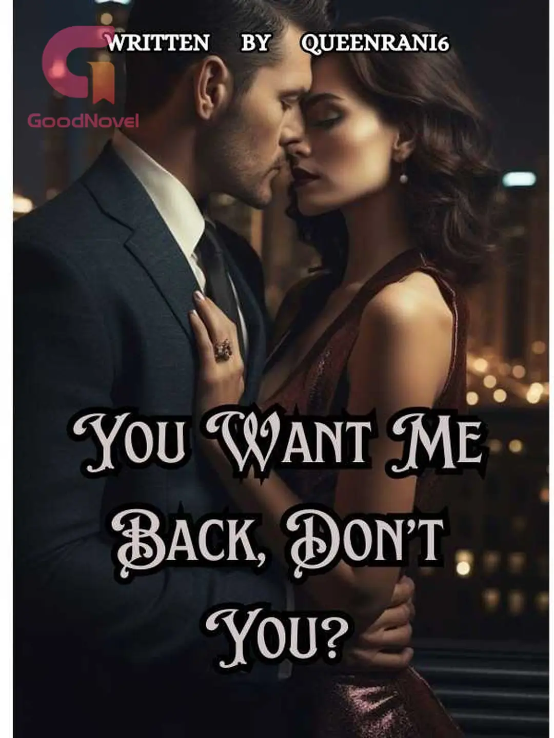 Jumbled Thoughts In His Arms - You Want Me Back, Don't You? - GoodNovel