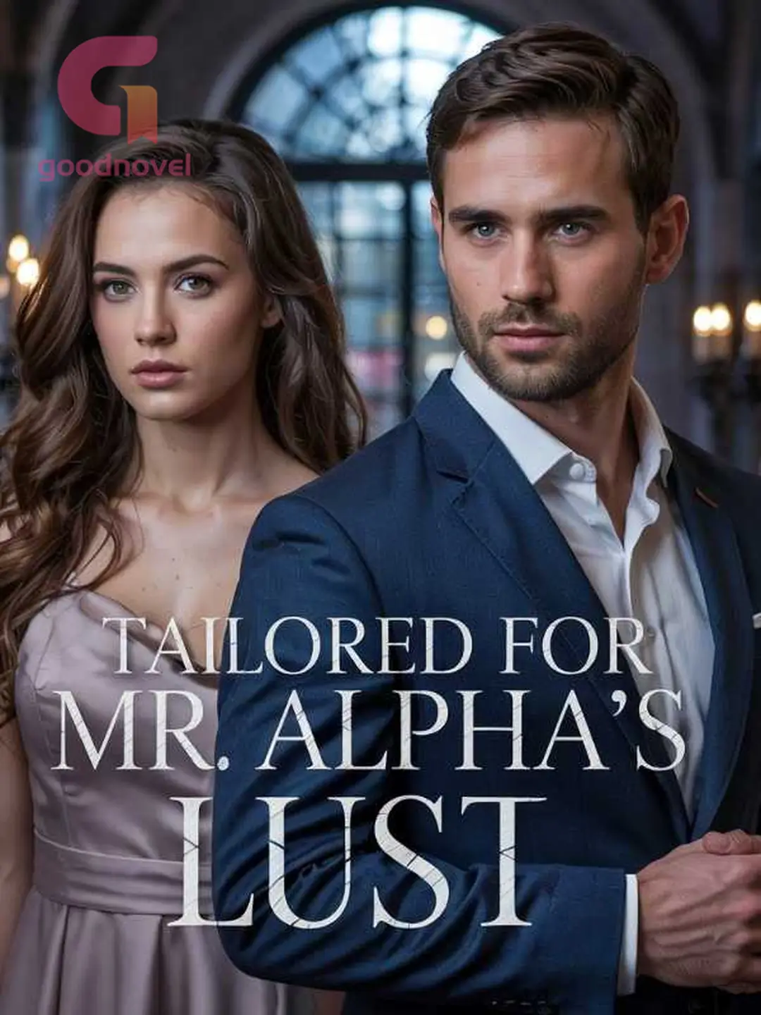 Chapter 151 - Tailored For Mr Alpha's Lust - GoodNovel