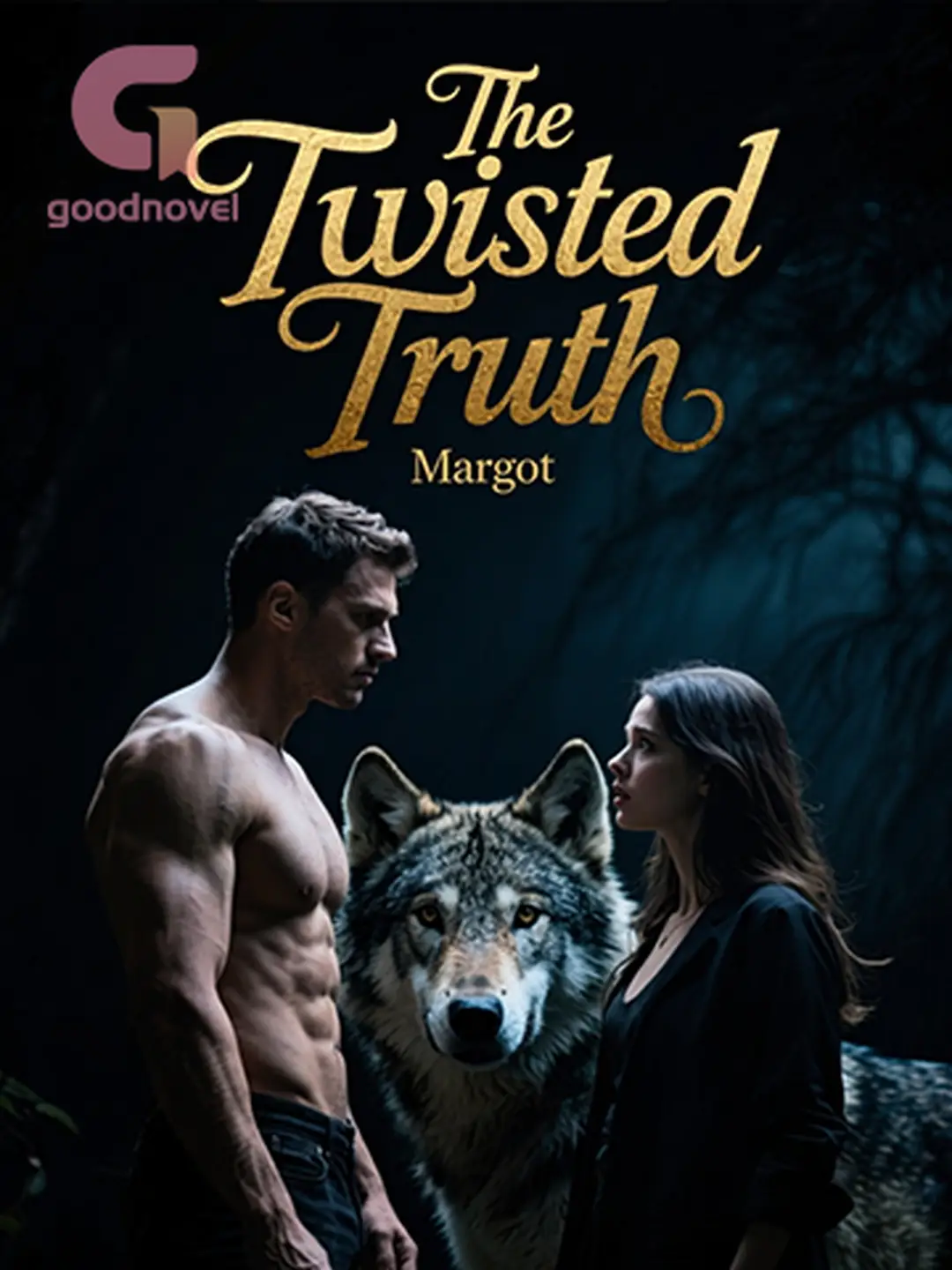 Chapter 6 - The Twisted Truth - GoodNovel