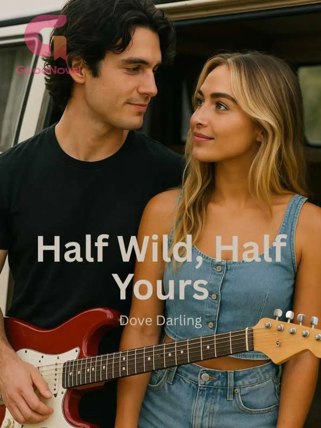 Caught In The Current - Half Wild, Half Yours - GoodNovel