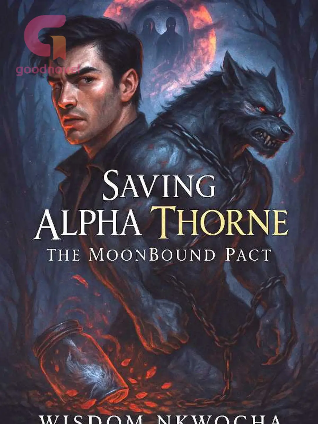 Chapter Six: The Summoning - SAVING ALPHA THORNE: THE MOONBOUND PACT - GoodNovel