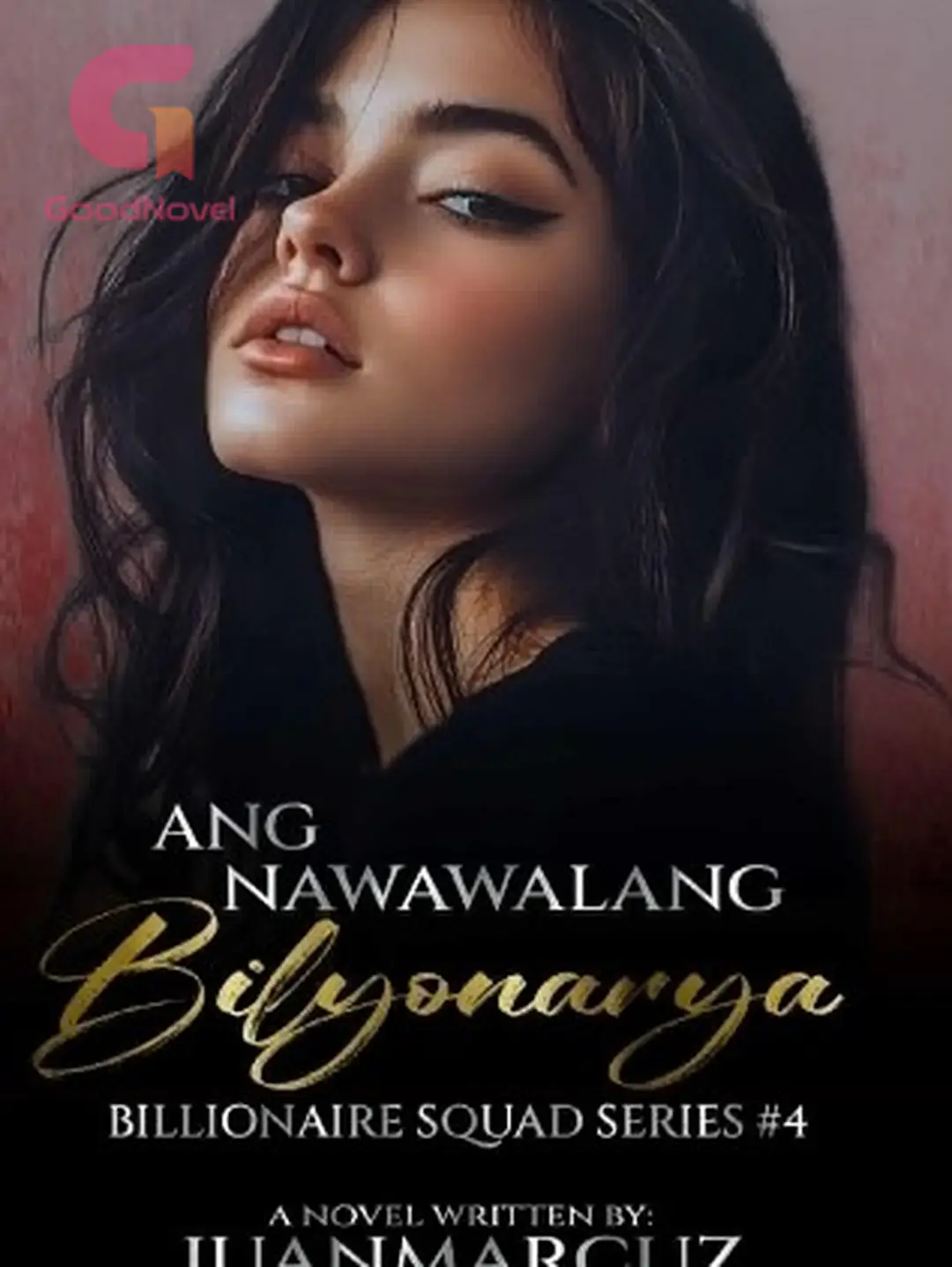 Ang Nawawalang Bilyonarya - 24: Nakakatunog na si Yzza Novel at PDF Online ni Juanmarcuz Padilla ...